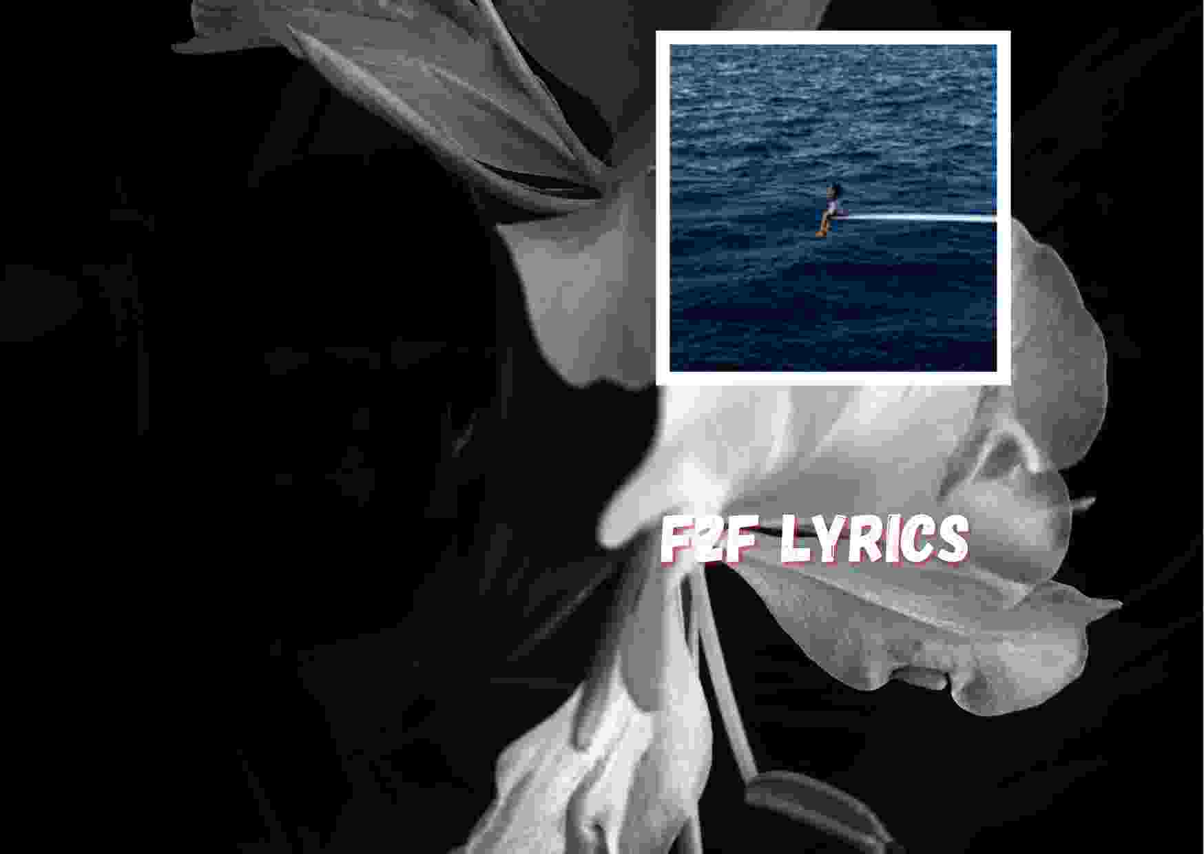 F2F lyrics by SZA - Lyricanotes