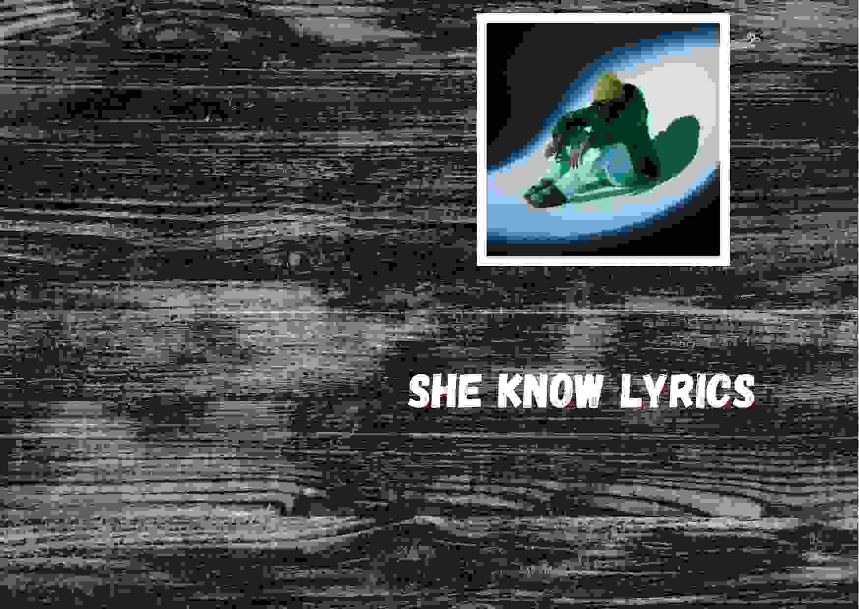 She Know lyrics by Lil Pump & Ty Dolla $ign - Lyricanotes